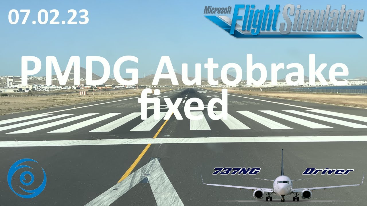 07.02.23 PMDG 737 Autobrake fixed - YouTube