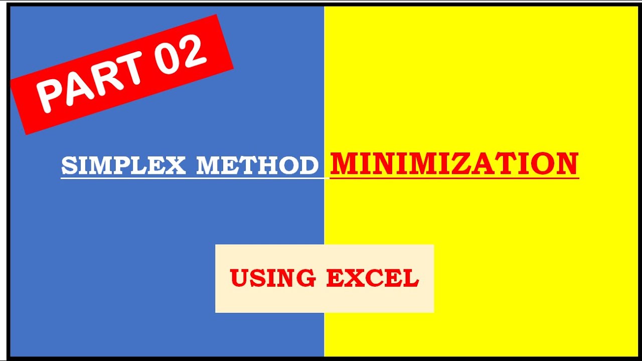 Simplex Method Minimization Problem Explained | Management Science ...