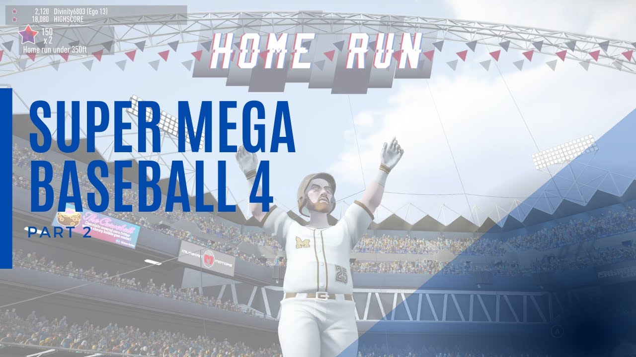 Super Mega Baseball 4 Series X Gameplay Walkthrough Part 2 - YouTube
