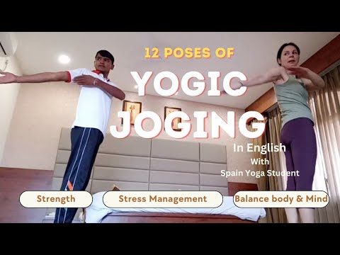 Yogic Joging 12 poses | For Physical Fitness | In English With Spain Student - YouTube