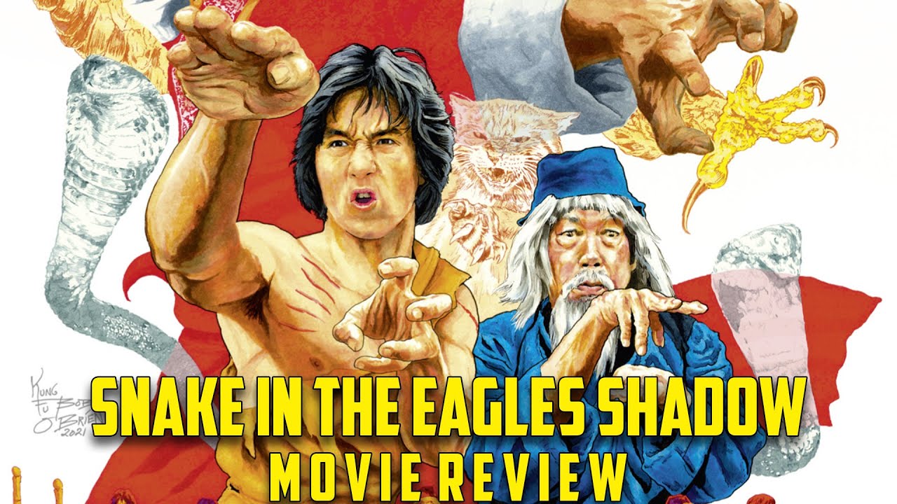 Snake in the Eagle's Shadow | Movie Review | 1978 | Se ying diu sau ...
