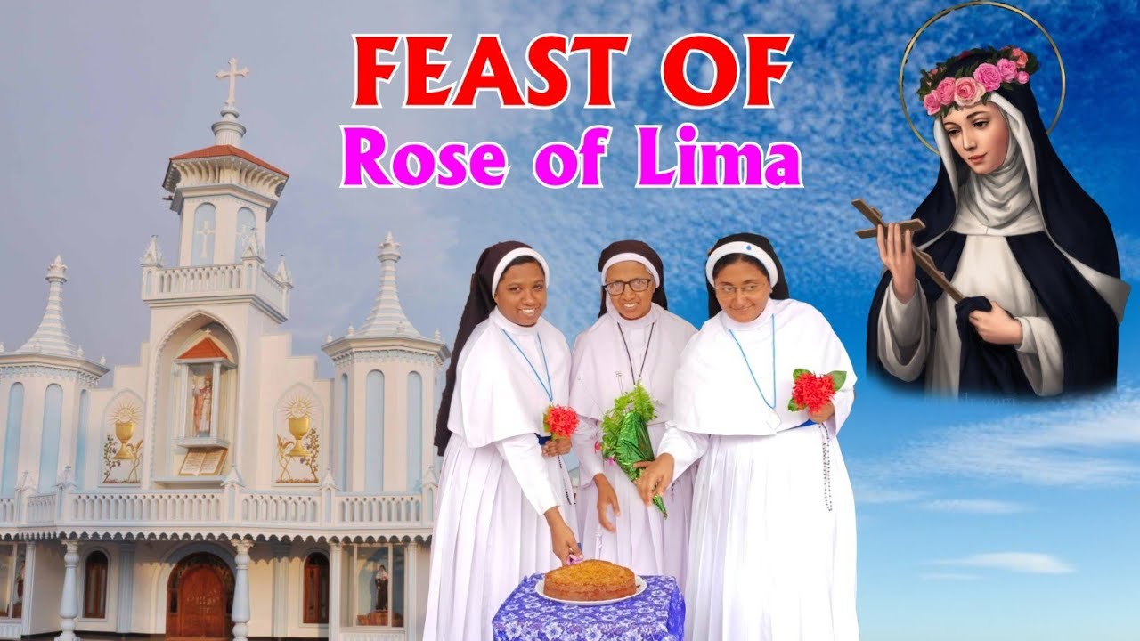 St. Rose of Lima/ Memorial of St Rose of Lima/Feast Day -August 23 ...