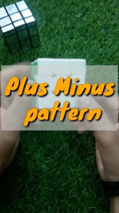 Plus Minus || How to make plus Minus pattern || how to solve Rubik's ...