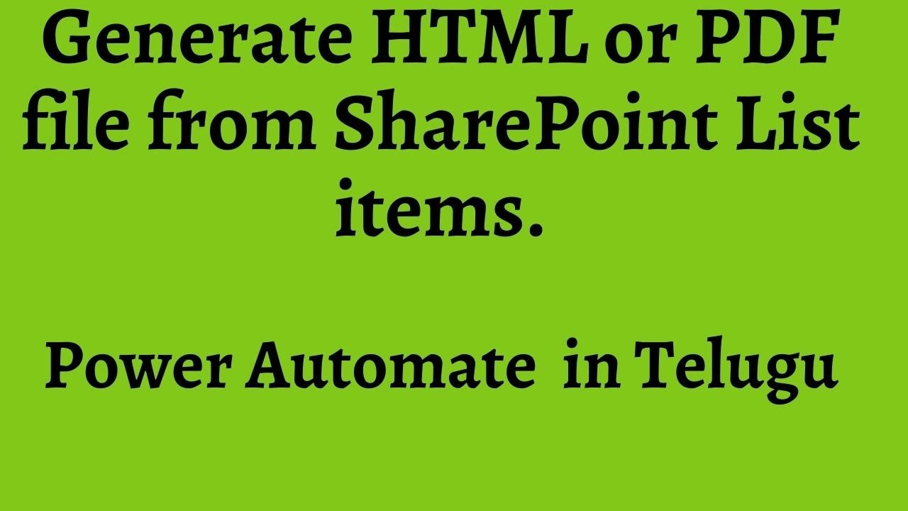 How To Generate HTML Or PDF File From SharePoint List Items Using Power How To Generate HTML Or PDF File From SharePoint List Items Using Power