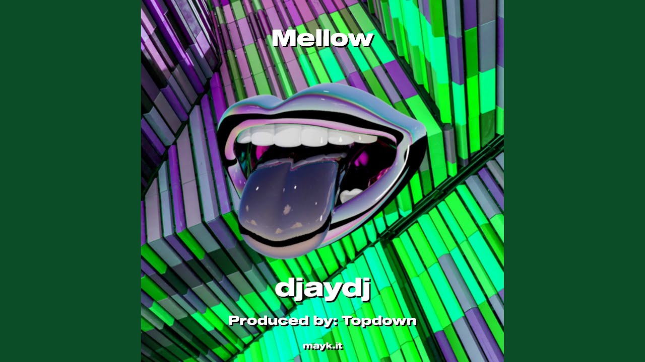 Mellow - YouTube