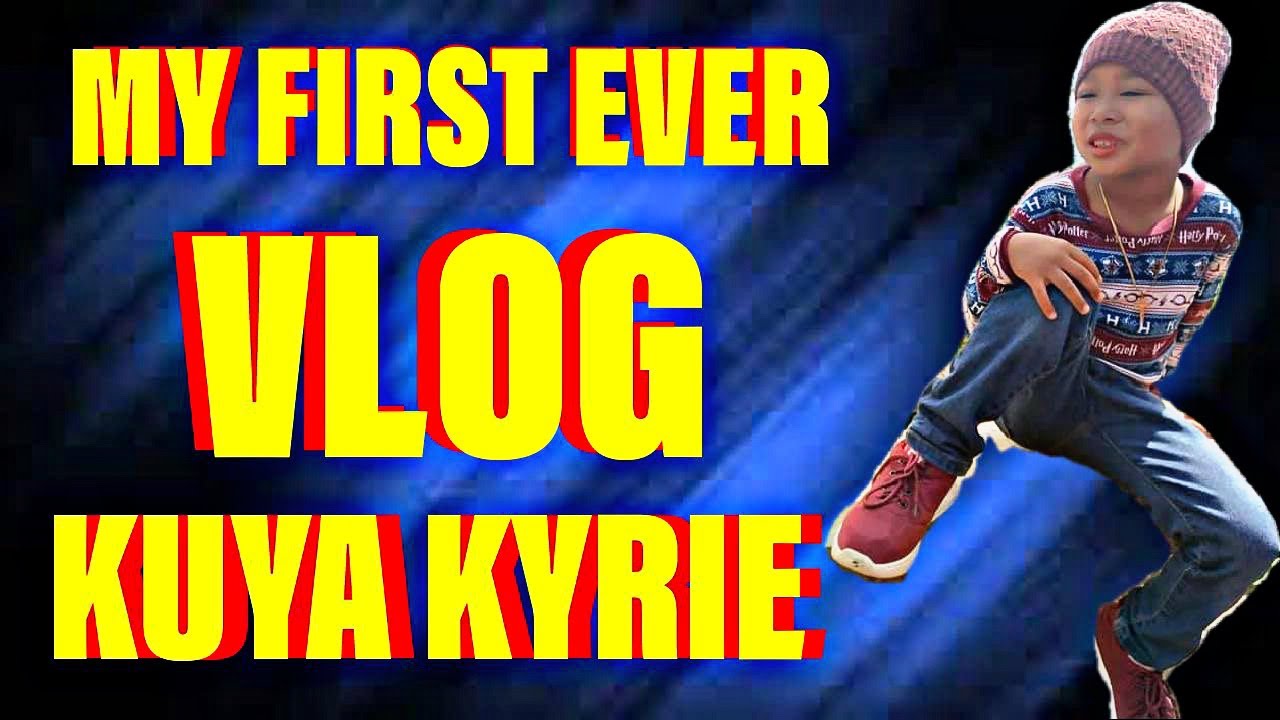 🔴 HOW TO VLOG BY KUYA KYRIE - VLOG # 01 - YouTube