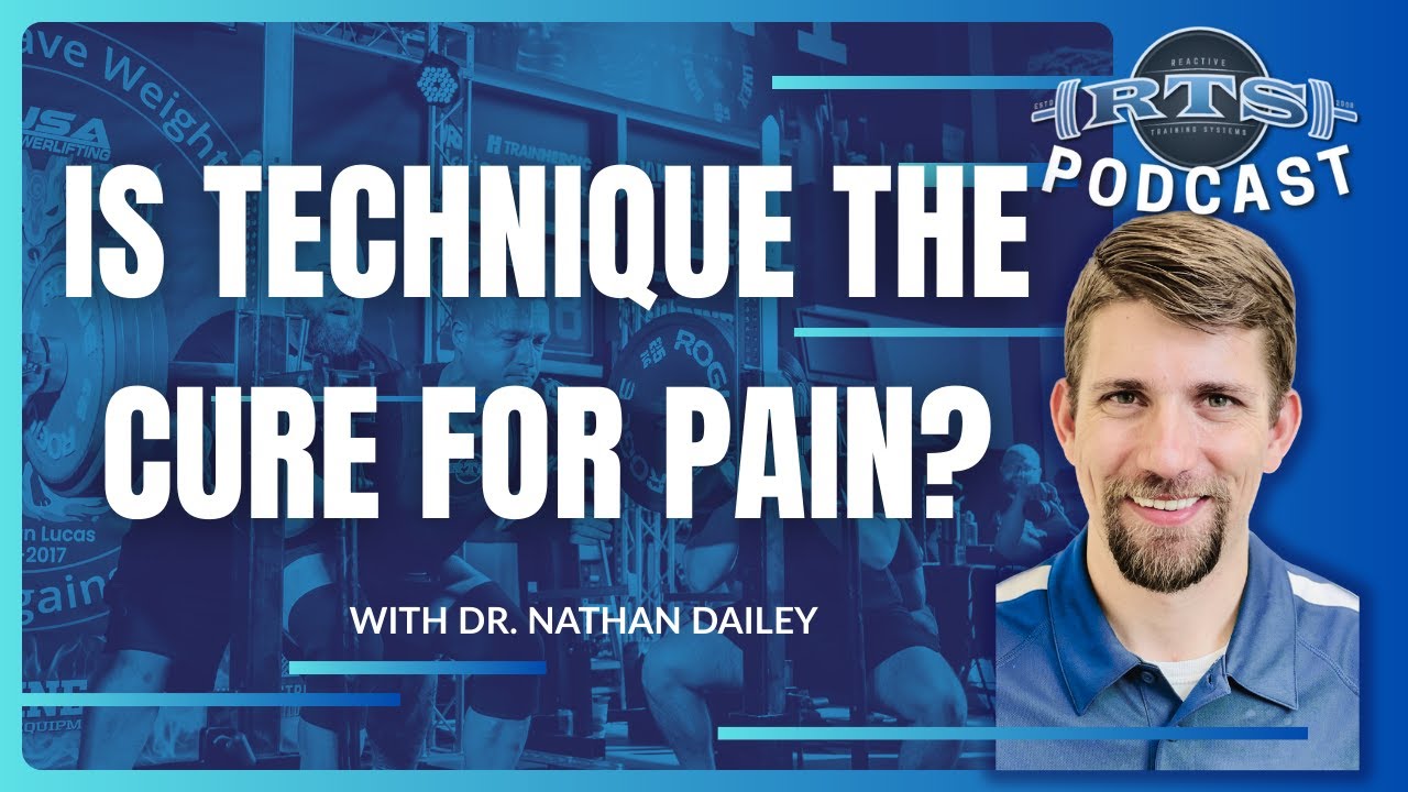 Dr. Nathan Dailey: Is Technique The Cure For Pain? - YouTube