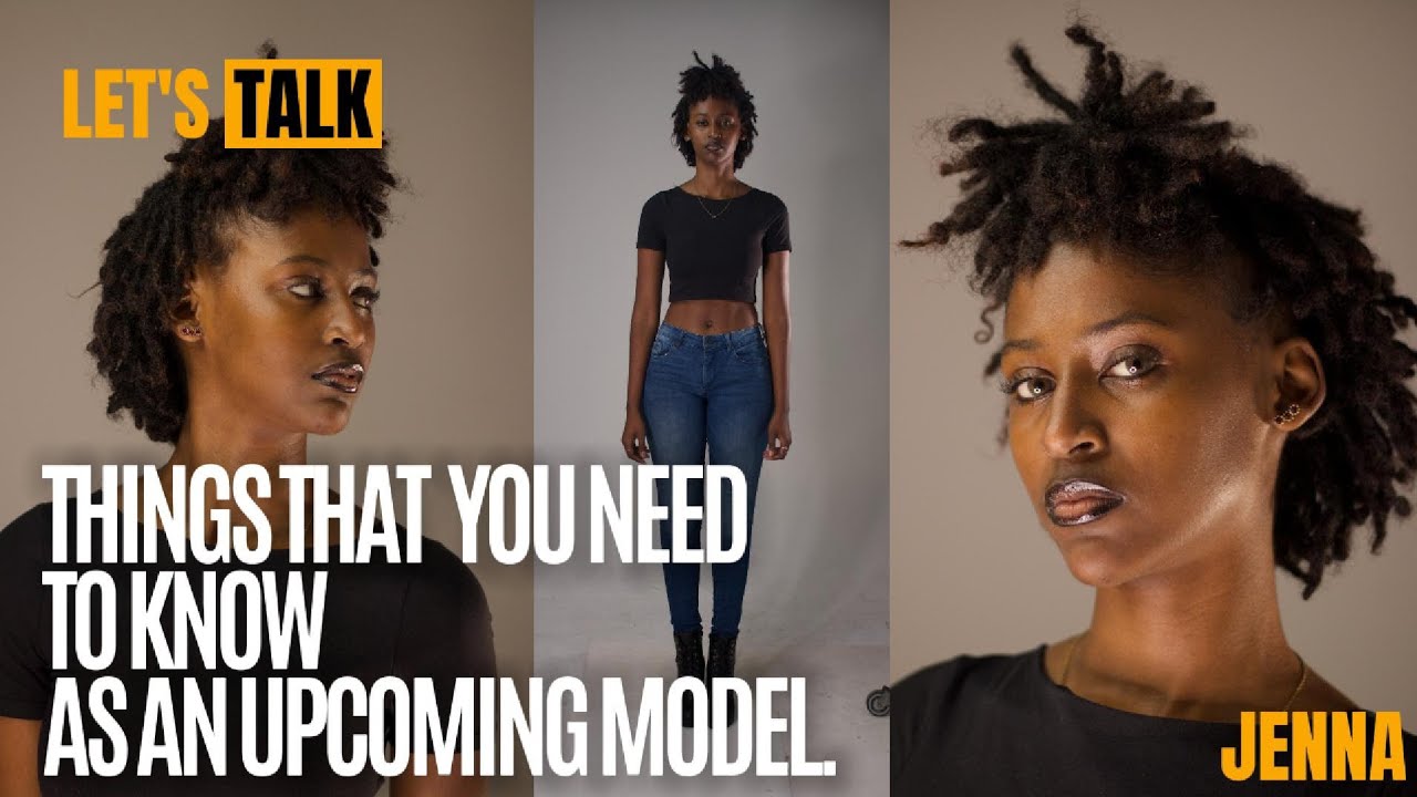 THINGS YOU SHOULD KNOW IF YOU WANT TO BE A MODEL! - YouTube