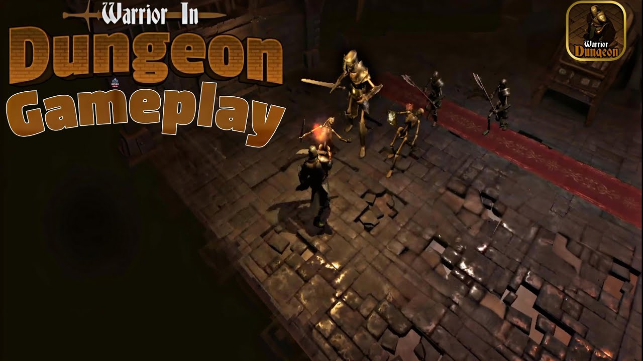 Warrior In Dungeon Gameplay - YouTube