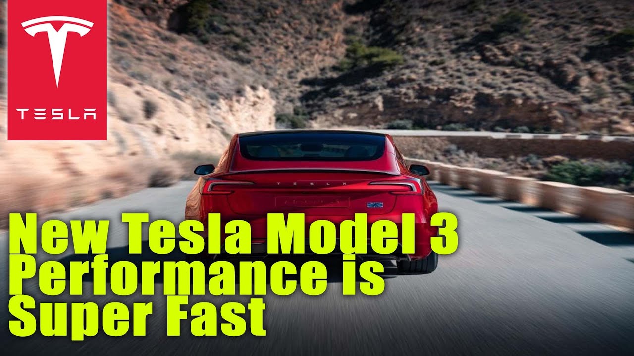 New Tesla Model 3 Performance is Super Fast - YouTube