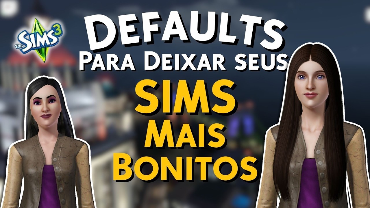 Sims Mais Bonitos: Mods DEFAULT para CAS! Como Mudar a Aparência do ...