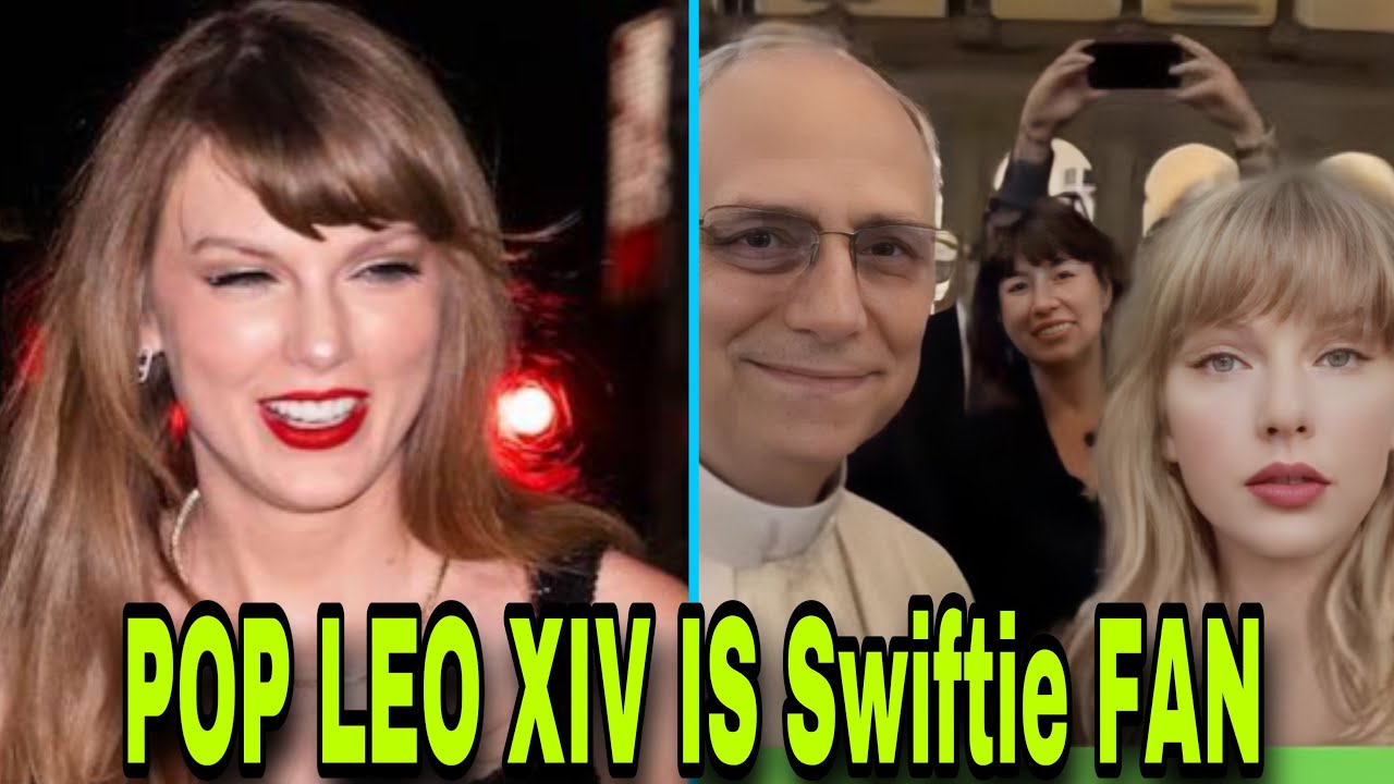 Pope Leo XIV’s SHOCKING Taylor Swift Fandom 🙏🎤 | Vatican Reacts to ...