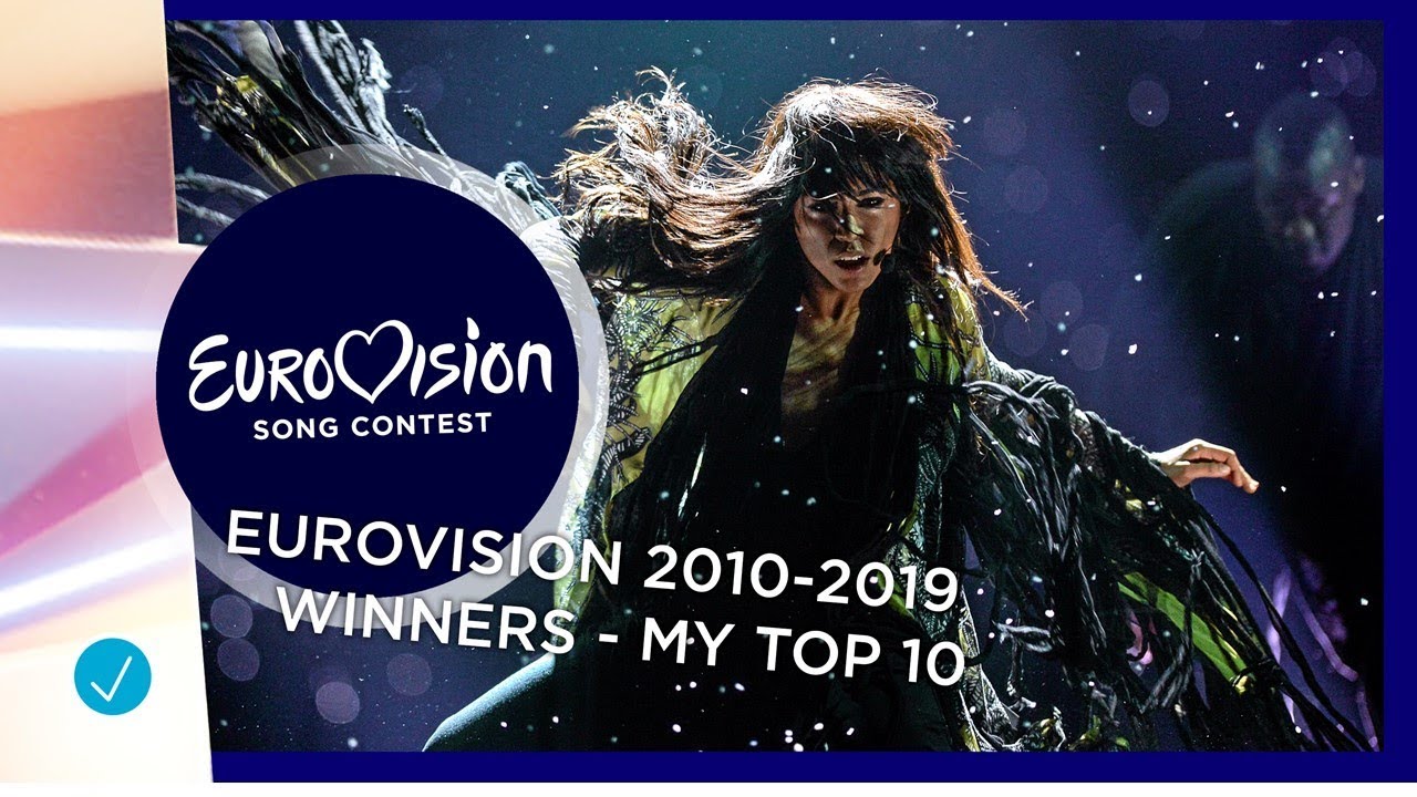 Eurovision 2010-2019: winners - my top 10 - YouTube