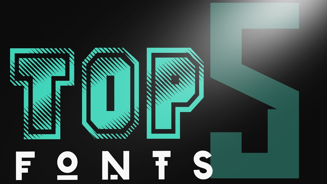Turkle's Top 5 Fonts (Best Fonts For Graphics) - YouTube
