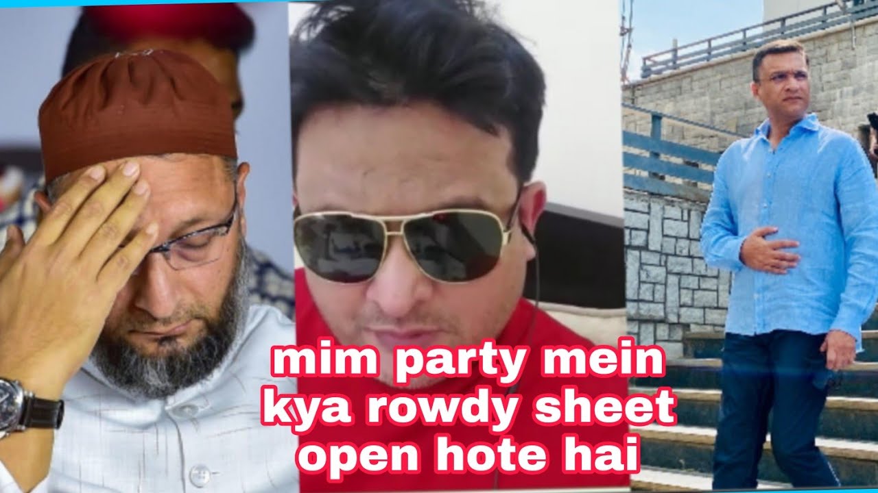MIM party office mein kya rowdy sheet open hote hai Inquilab party ...