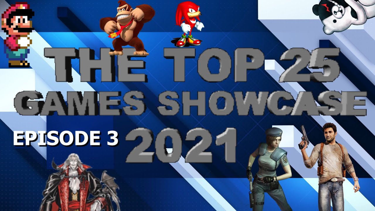 The Top 25 Games Showcase 2021, Episode 3: Games 5-1 (Plus A Lengthy ...