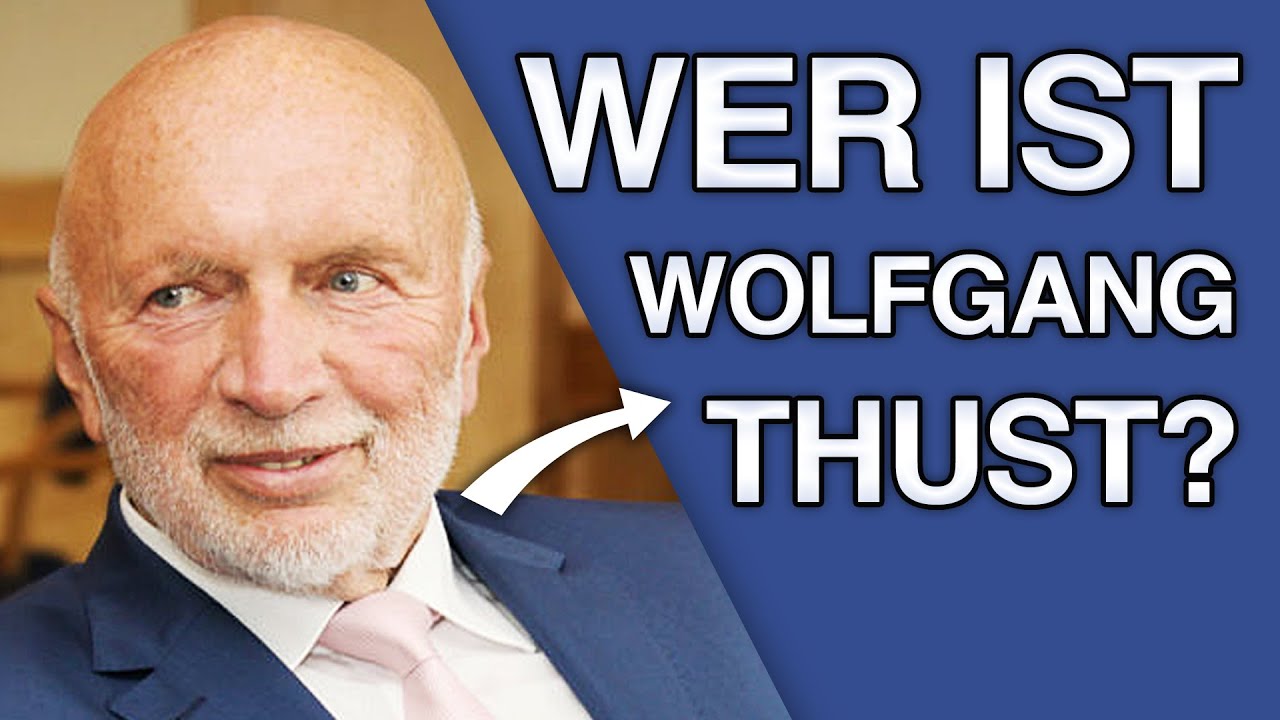 WER ist eigentlich Wolfgang Thust? [NEU] - YouTube