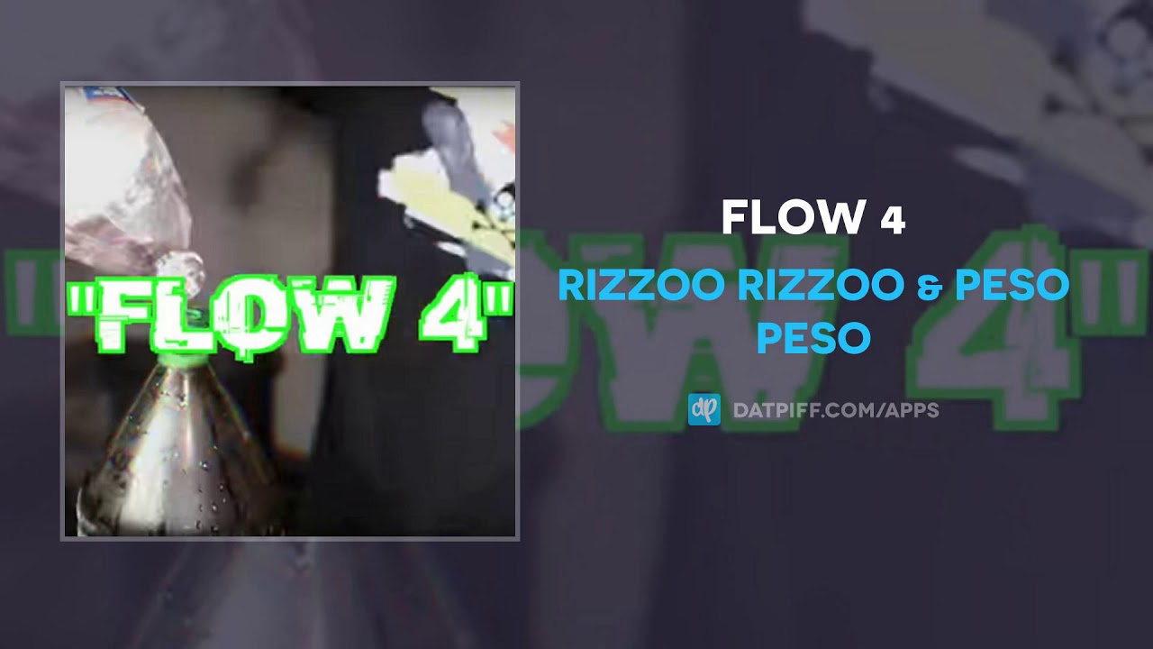 Rizzoo Rizzoo & Peso Peso - Flow 4 (AUDIO) - YouTube