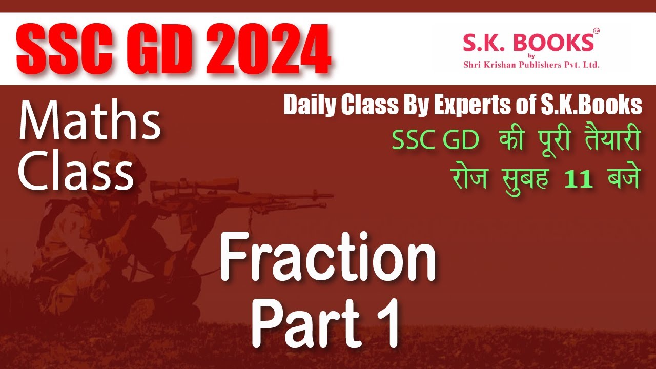SSC GD 2024 Class | SSC GD Maths | Fraction Part 1 By SK Books Experts ...
