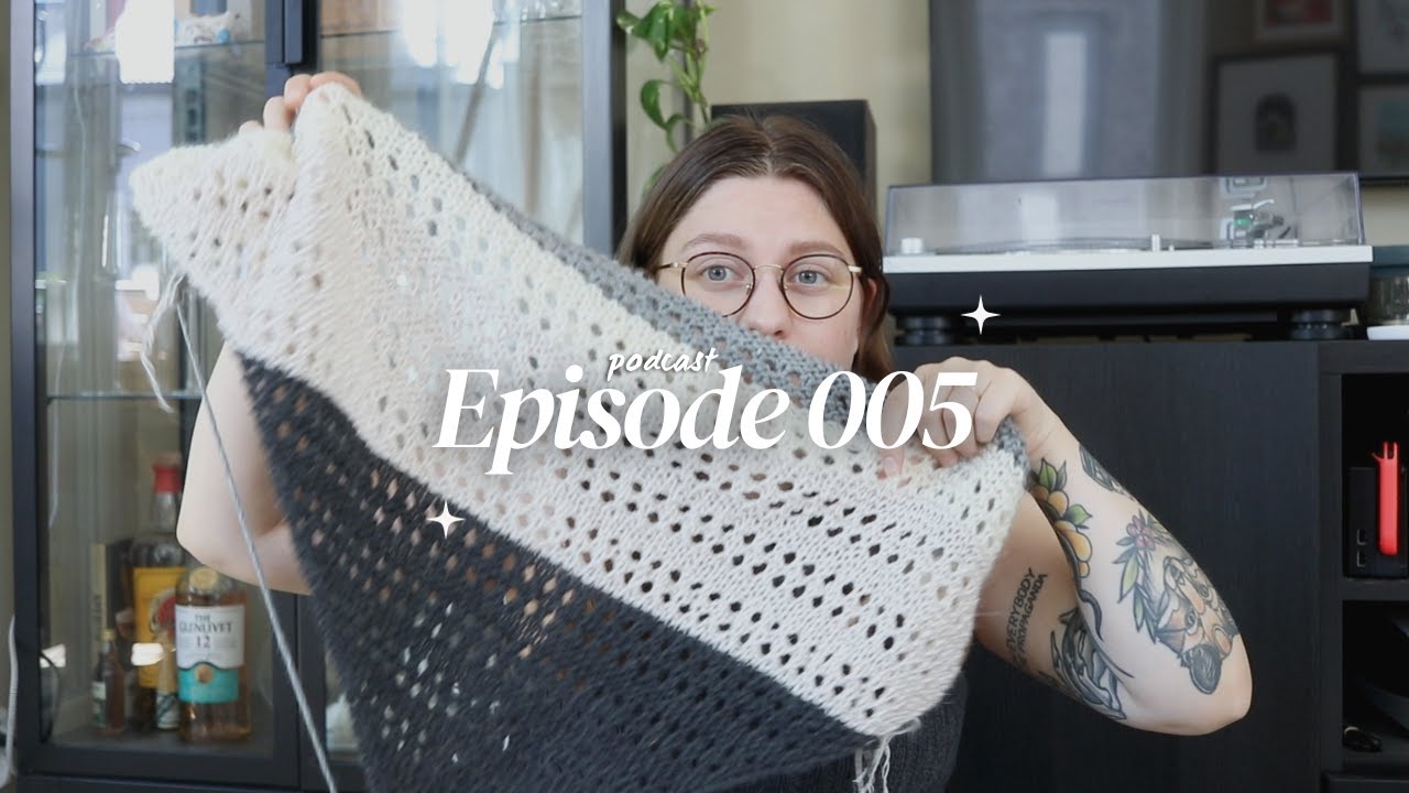 Strikkepodcast episode 005: en ferdig sommertopp og resteprosjekter ...