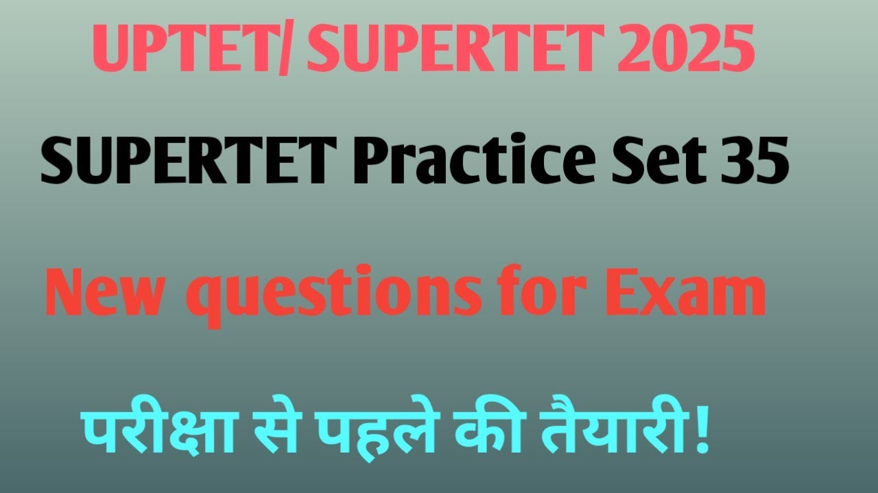 super tet 2025 model paper|super tet model paper|UPTET/SUPERTET 2025 ...