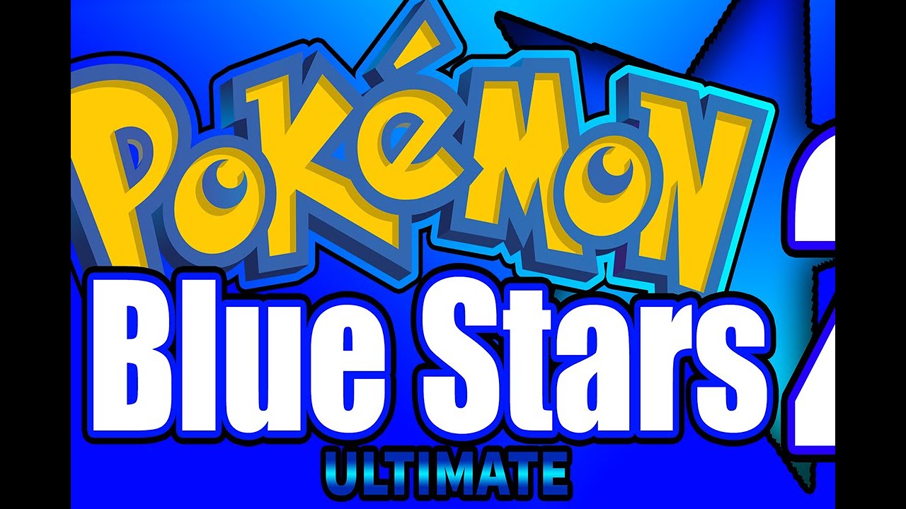 Pokémon Blue Stars 2 ULTIMATE - YouTube