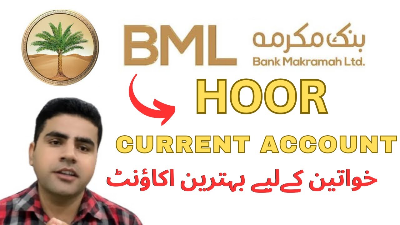 How to Open Bank Makramah Hoor Current Account | Bank Makramah Limited ...