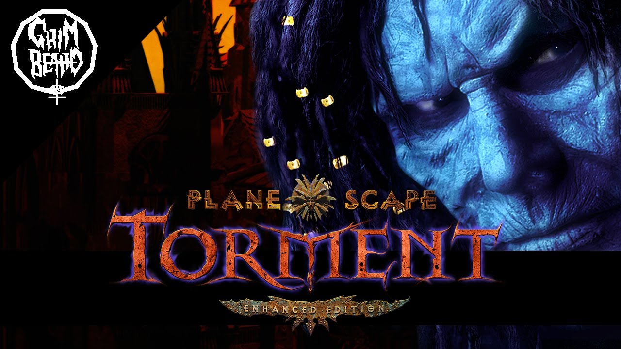 Grimbeard - Planescape: Torment - Enhanced Edition (PC) - Review - YouTube