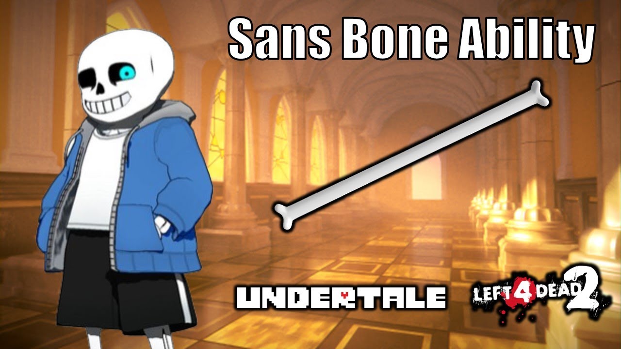Left 4 Dead 2 Weapons Mod : Sans Bone Ability จากเกม (Undertale) - YouTube