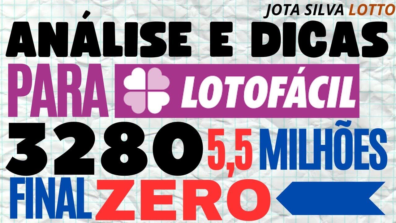 LOTOFÁCIL FINAL ZERO | ANÁLISE PARA LOTOFÁCIL 3280 - YouTube