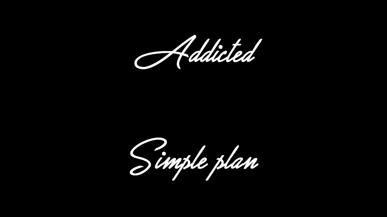 Addicted - Simple plan - Acoustic instrumental with choirs (karaoke ...