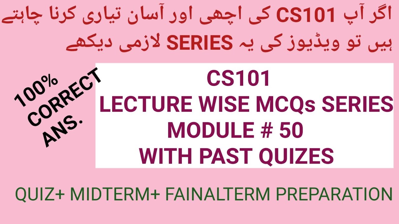 Cs101 Module 50 Cs101 Midterm Preparation Cs101 Quiz 2 Youtube