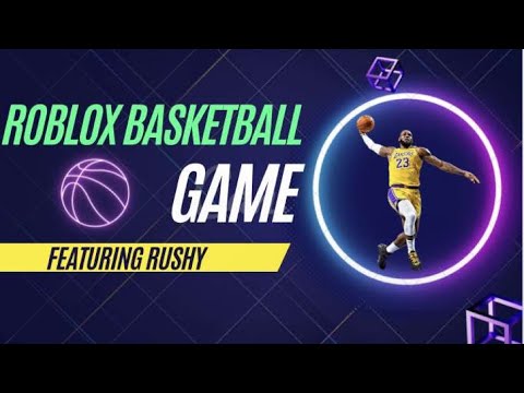 Roblox basketball with Rushy 🏀 - YouTube