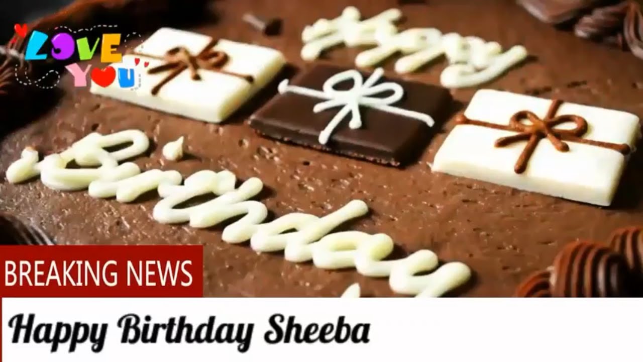 Happy Birthday Sheeba - Birthday Names Videos - Birthday Names Songs ...