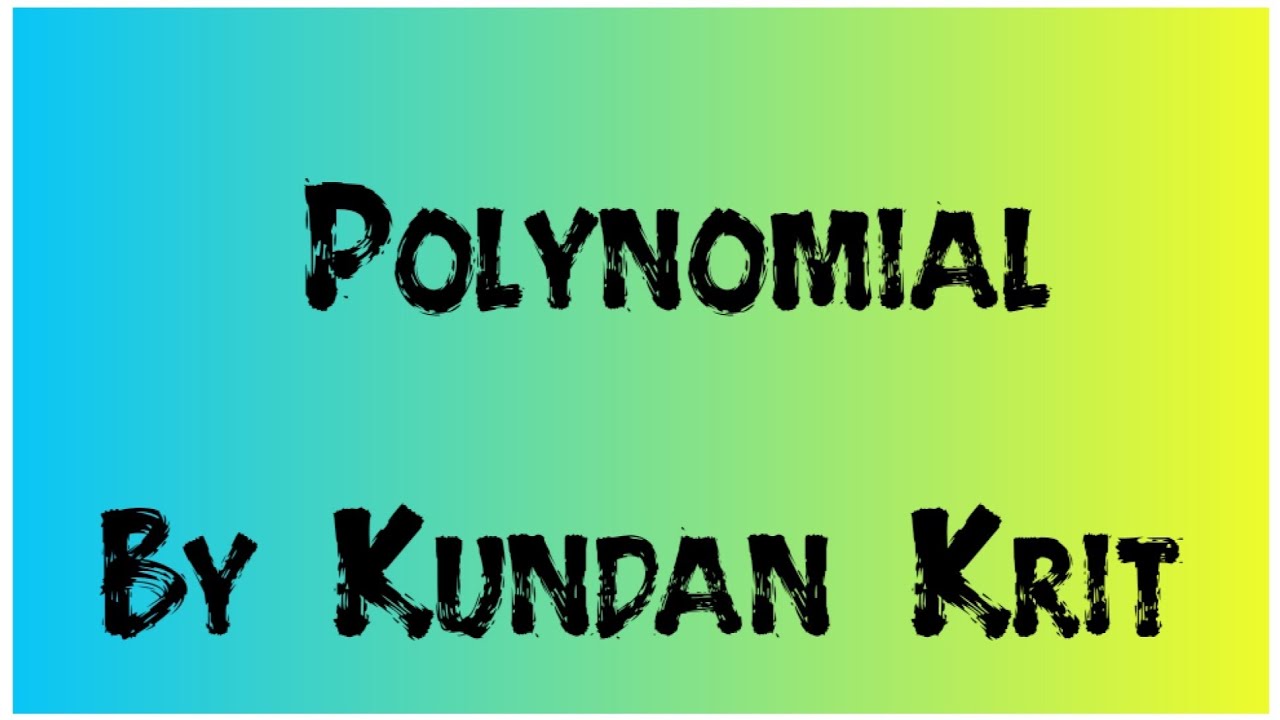 Polynomial theory quick revision for class 9 and 10 - YouTube