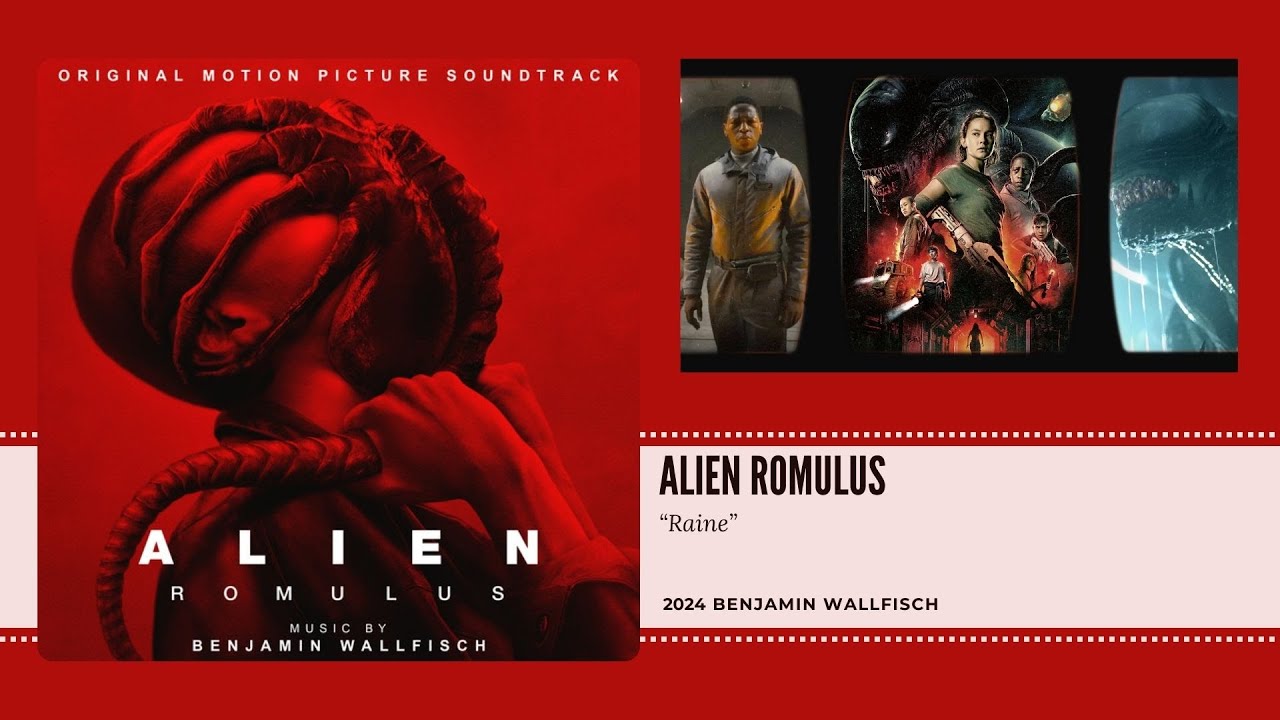 Alien Romulus | Raine ! Benjamin Wallfisch (2024) - YouTube