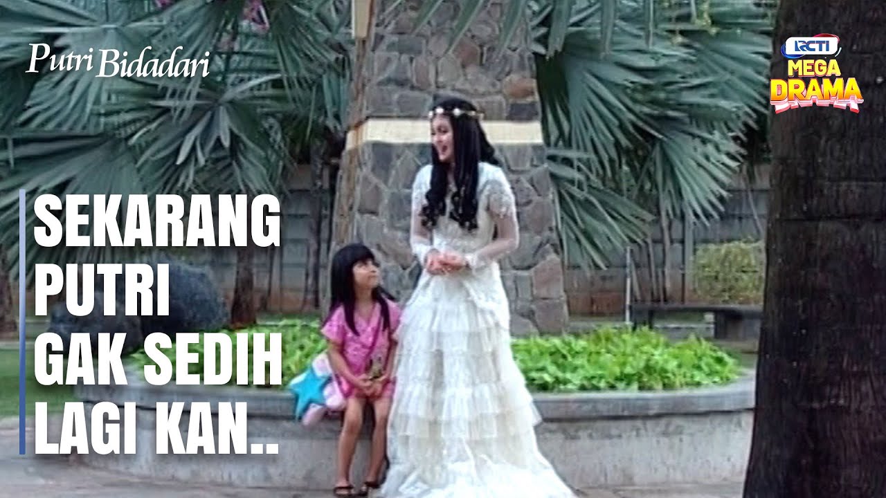 Sangat Bahagia! Putri Senang Beno & Zahra Sudah Baikan | PUTRI BIDADARI ...