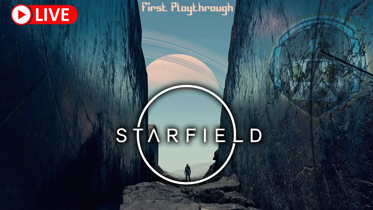 🔴LIVE - Starfield 1st playthrough!! - YouTube