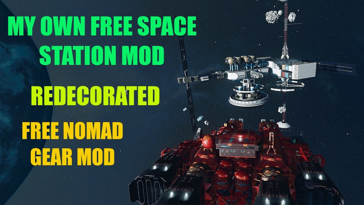 Starfield: Free Space Station & Nomad Gear Mods - YouTube