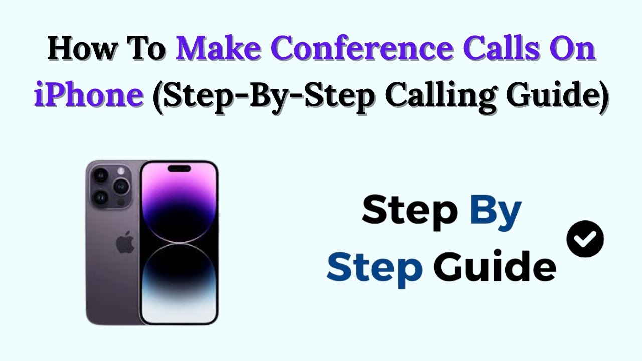How To Make Conference Calls On iPhone In 2026 (Step-By-Step Calling ...