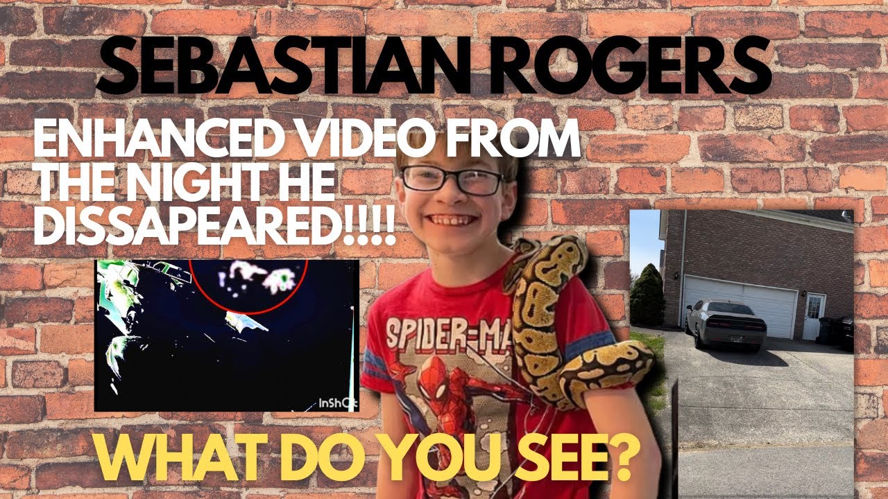 ENHANCED video of the night SEBASTIAN ROGERS WENT MISSING EXPOSED ...