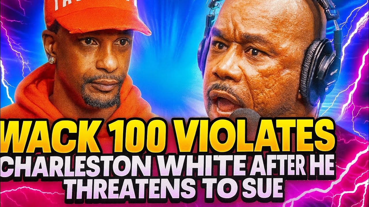 🔥 Wack 100 DESTROYS Charleston White After $500K Lawsuit Threat‼️😳👀 ...