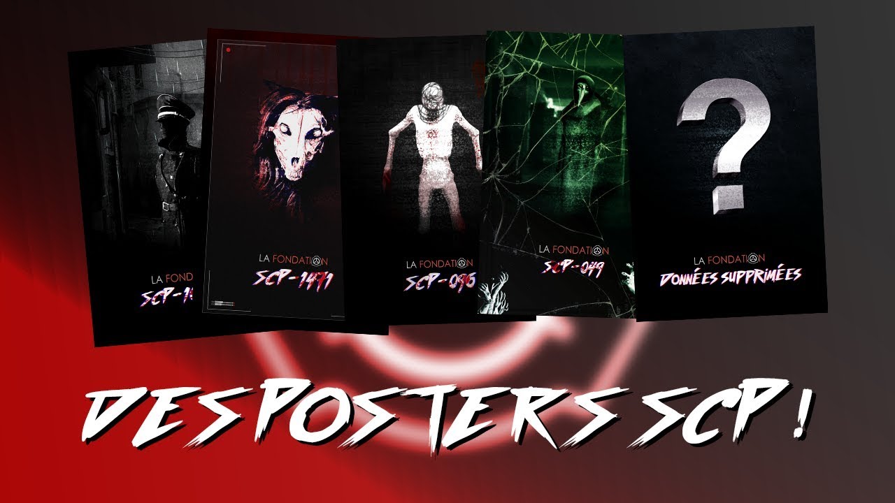 DES SUPER POSTER SCP !! (SCP-2317, SCP-1671..) - YouTube
