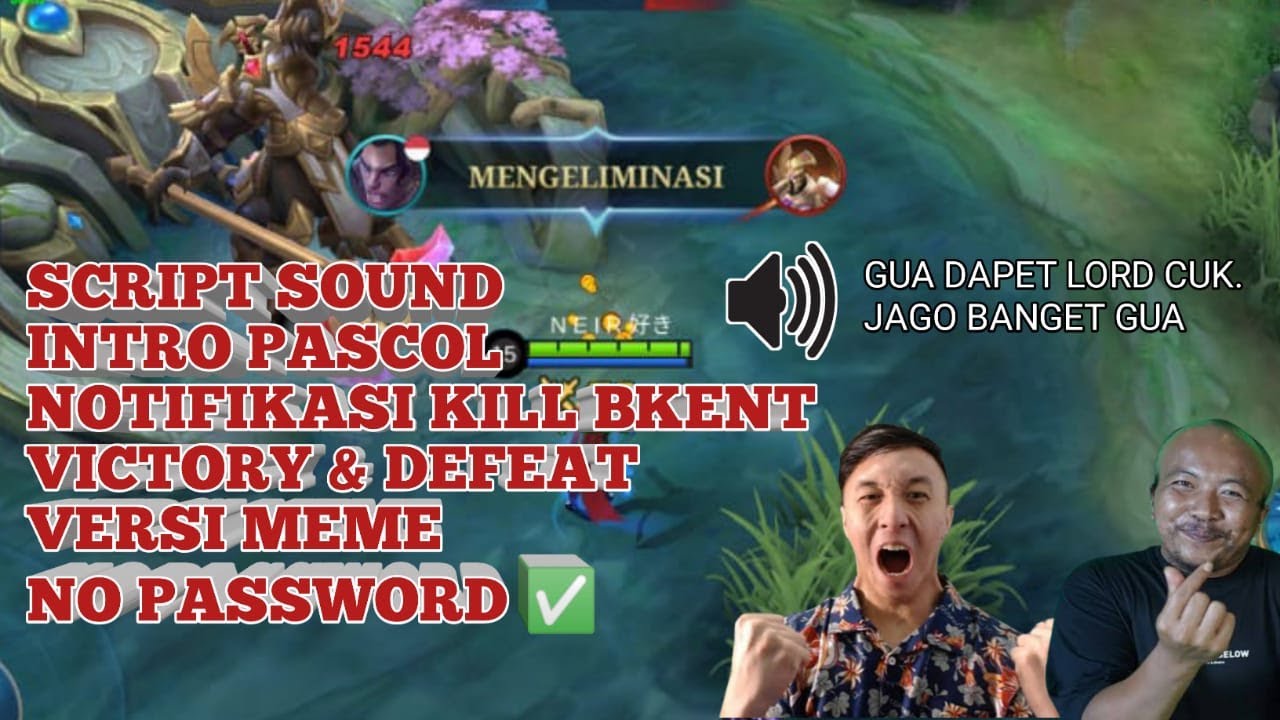 SCRIPT SOUND NOTIFIKASI KILL & QUIK CHAT MOBILE LEGEND MEME NO PASSWORD ...