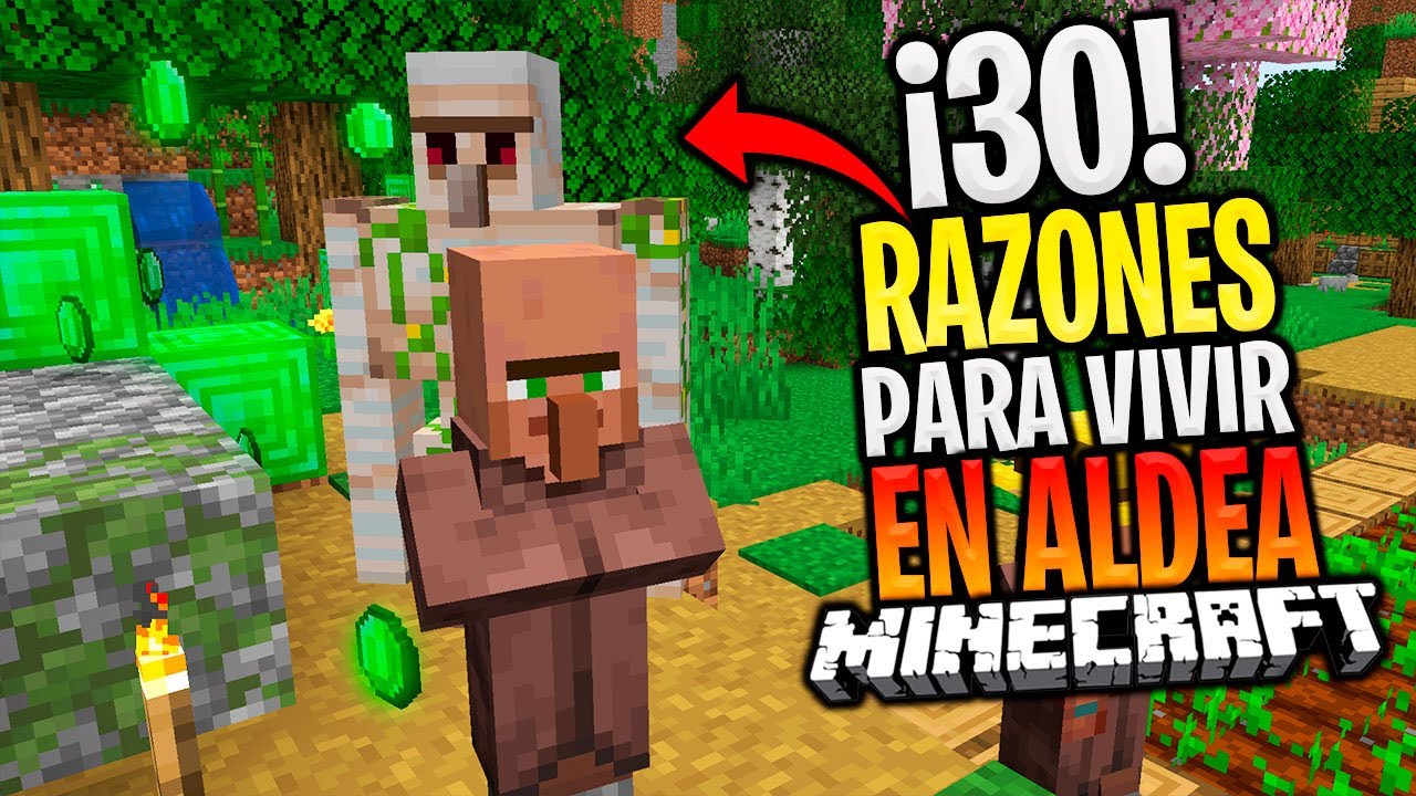 30 RAZONES para VIVIR en una Aldea de Minecraft! 🤔 - YouTube