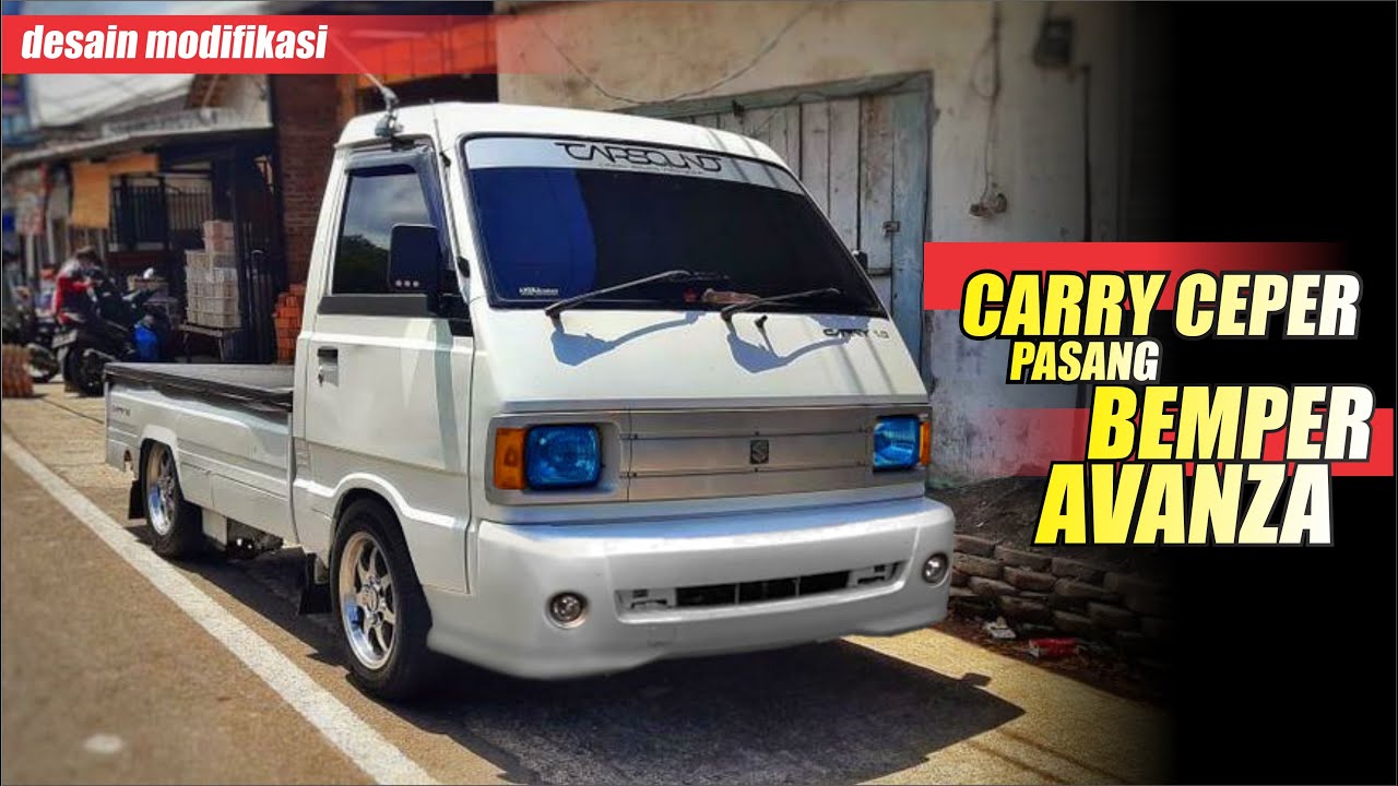Carry Pick Up Ceper Pasang Bemper Avanza - Desain Modifikasi Suzuki ...