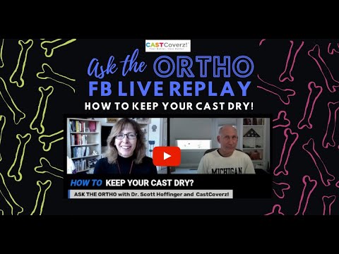 Ask the Ortho: How To Keep Your Cast Dry - YouTube