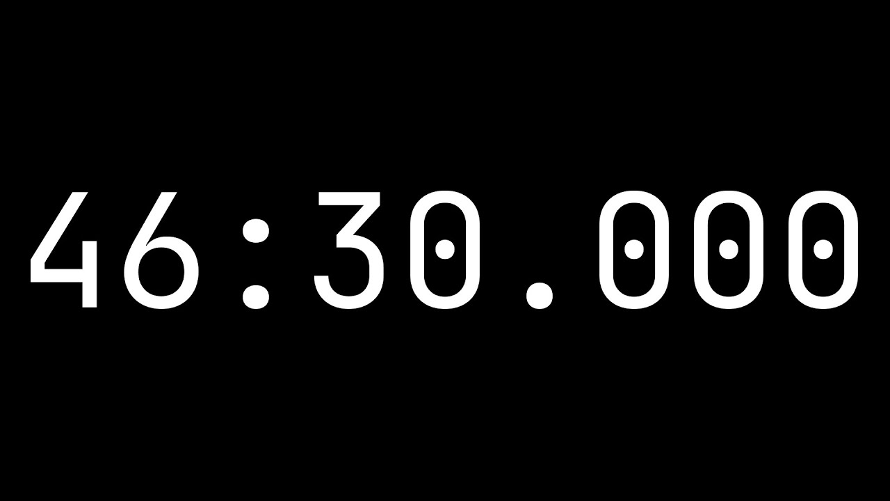 Countdown timer 46 minutes, 30 seconds [46:30.000] - White on black ...