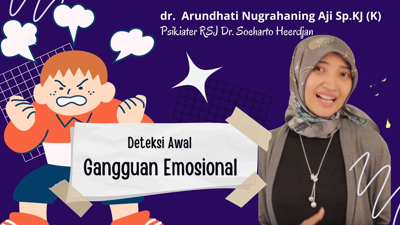 Gangguan Emosi dan Cara Deteksi Awal - YouTube