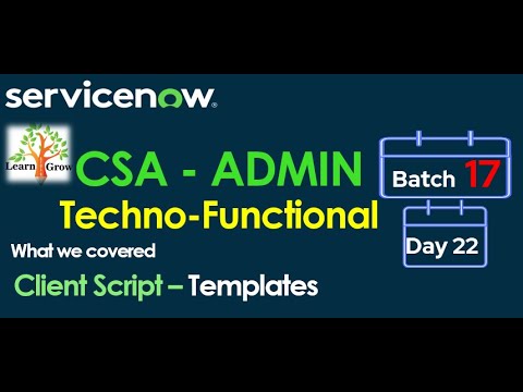 CSA Admin Batch17 | Day 22 |Client Scripts - Template - YouTube